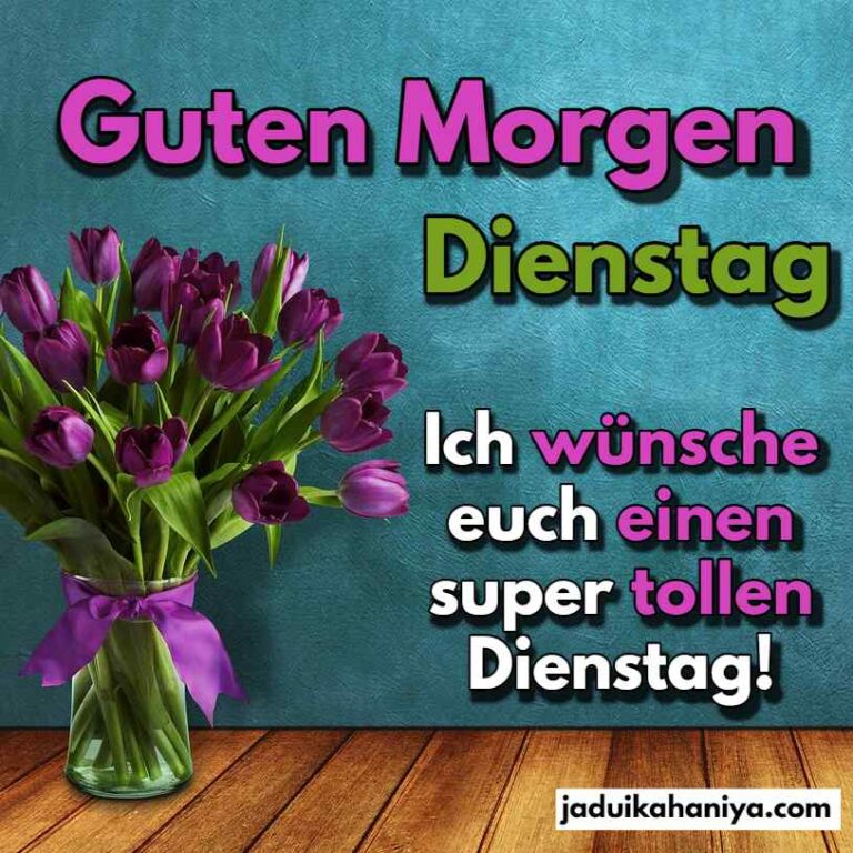 Schöne Guten Morgen Schönen Dienstag Bilder Kostenlos Bilder